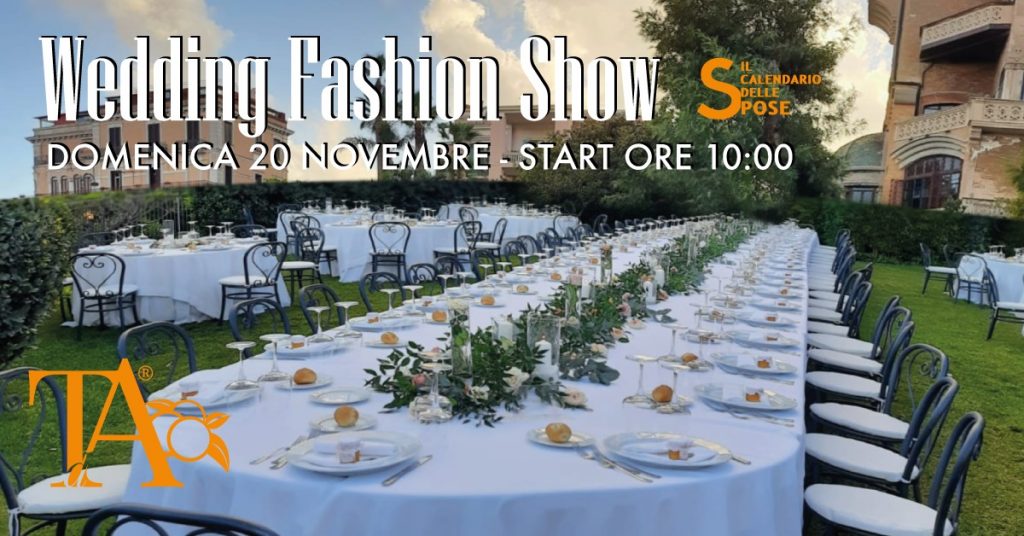 Iaquino Sposa sfila per Il Calendario delle Spose a La Terra degli Aranci